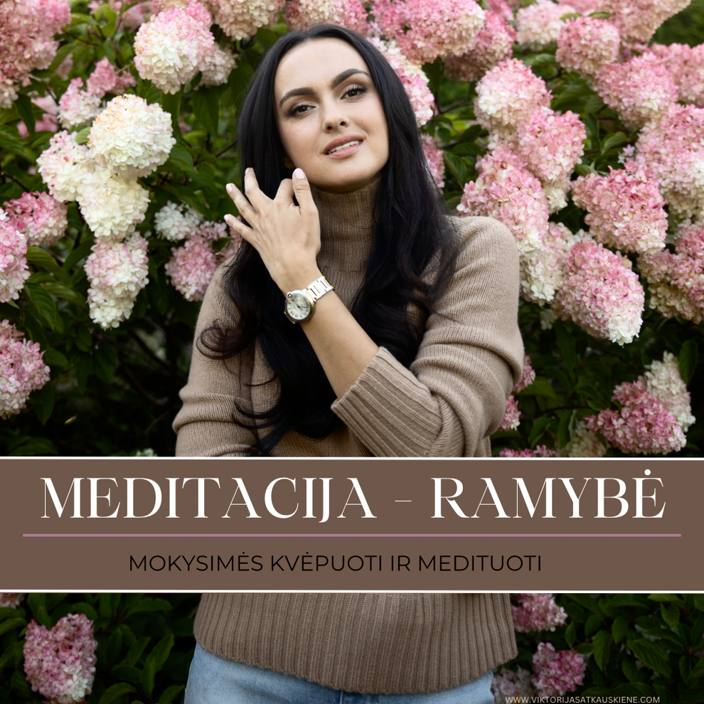 Paskaita/Meditacija - RAMYBĖ. Kvėpavimo ir meditavimo pradmenys ...